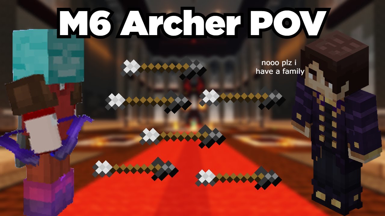 M6 Archer POV - Hypixel Skyblock - YouTube