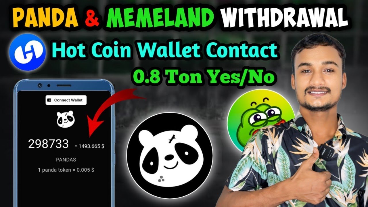 Memeland Hot Coin Wallet Connect start l Pandas Withdrawal Update | Memeland Withdrawal New ...