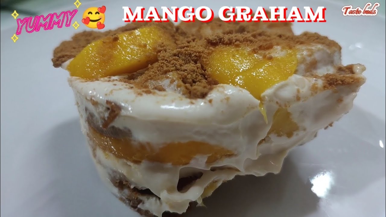 How to Make a Mango Graham II Easy to prepare - YouTube