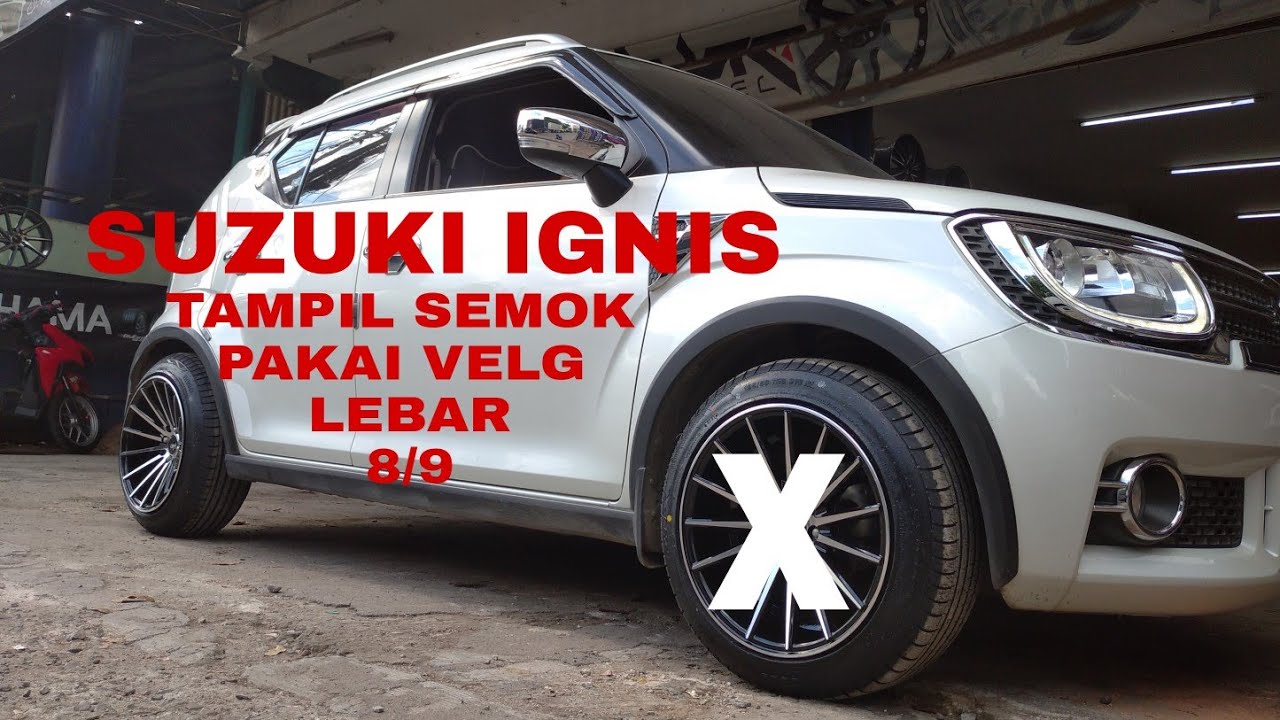 MODIFIKASI MOBIL SUZUKI IGNIS, TAMPIL NGE DONAT PAKAI VELG CELONG LEBAR ...