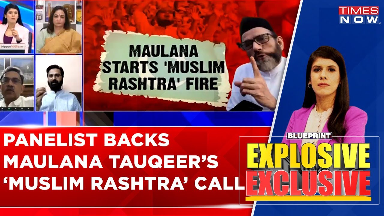 Panelist Backs Maulana Tauqeer Raza Khan's 'Muslim Rashtra' Call ...