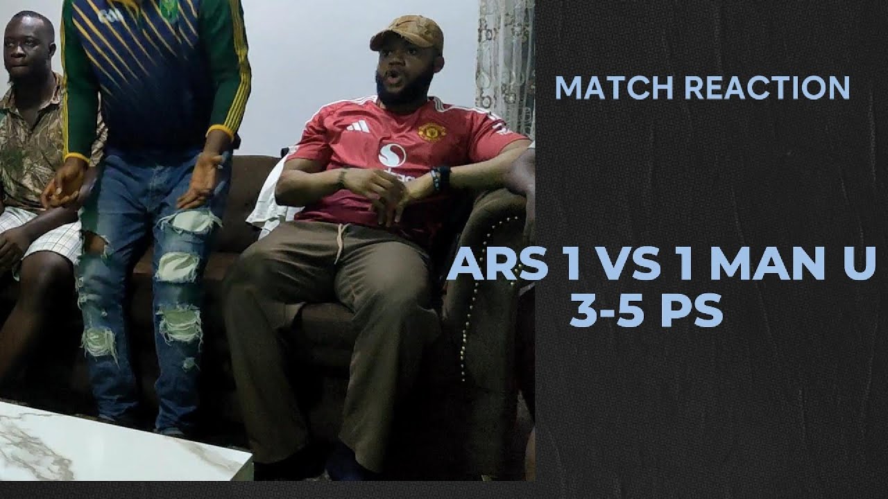 ARSENAL 1 VS 1 MAN UNITED|3-5 PEN| MATCH REACTION - YouTube
