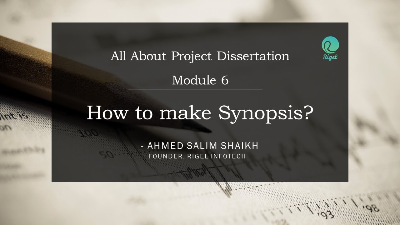 P6 – How to make Synopsis| Project Dissertation Workshop, SDSM College ...