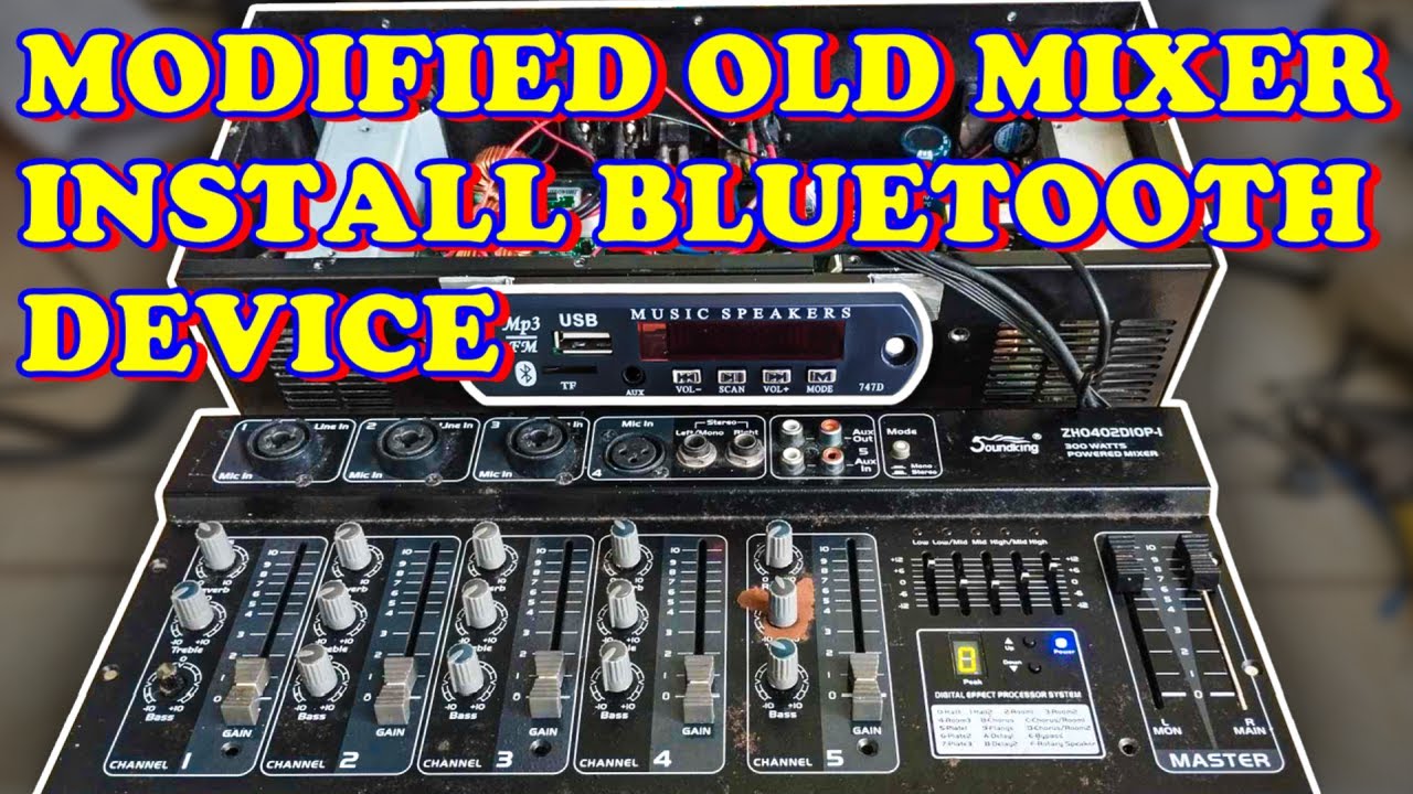 MODIFIED OLD MIXER INSTALL BLUETOOTH DEVICE - YouTube