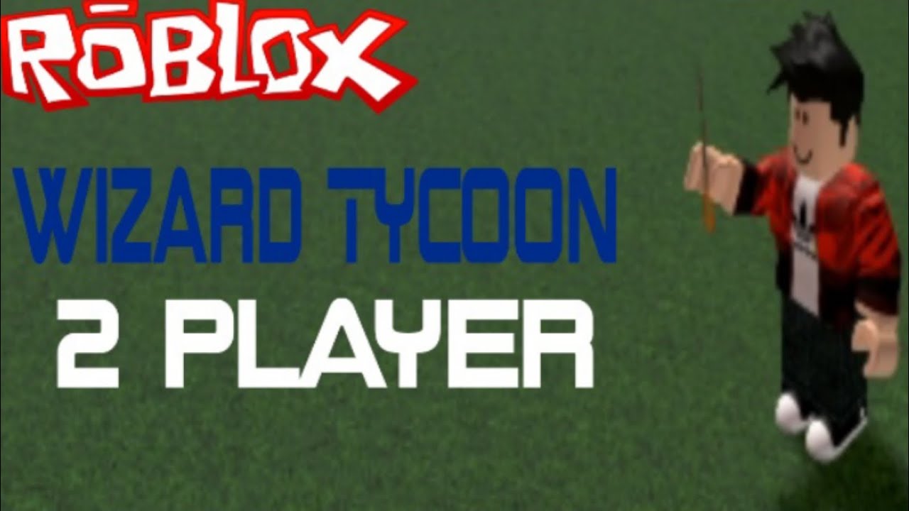 Roblox Journeys / Wizard Tycoon 2 Player / Becoming a Wizard In Roblox ...