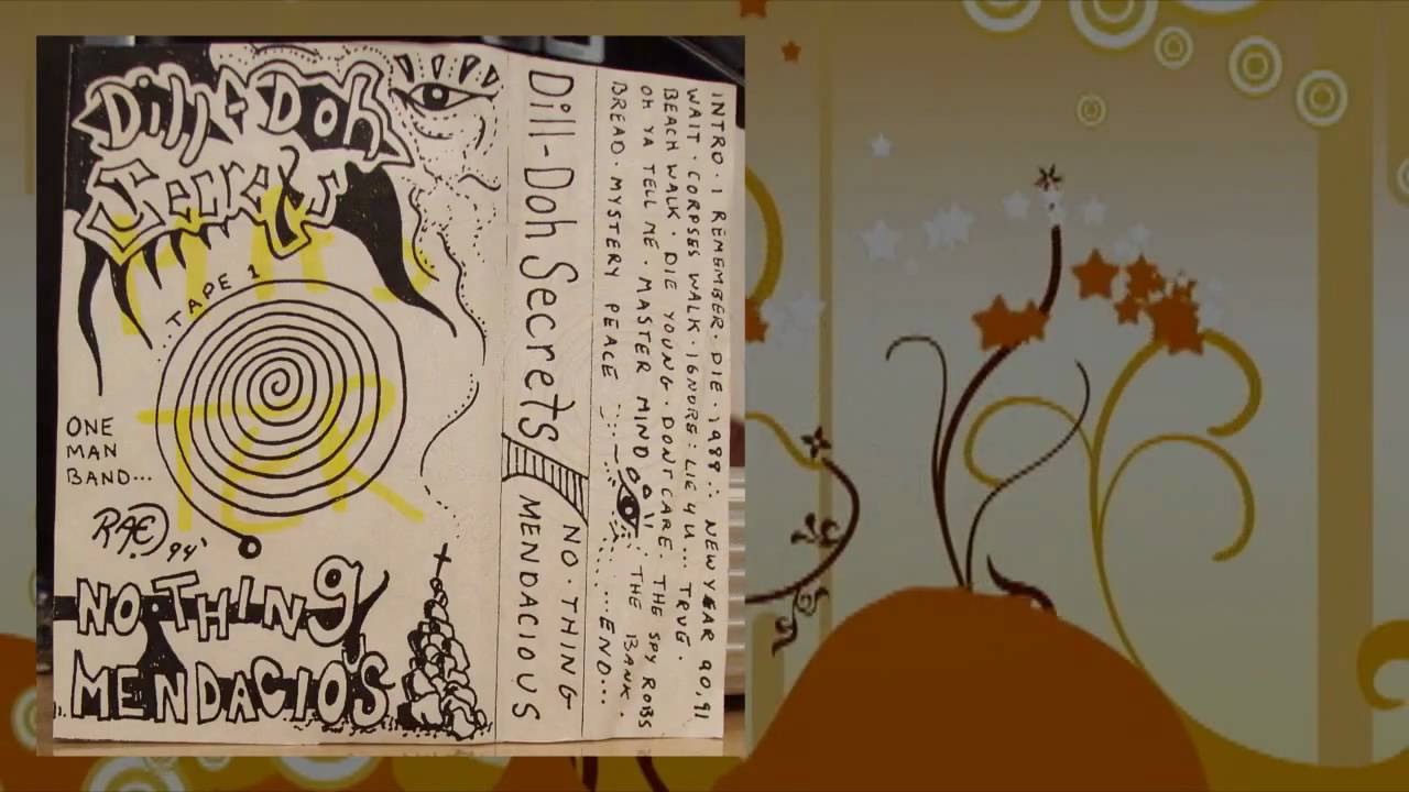 Dill-Doh Secrets first recordings 1994 - YouTube