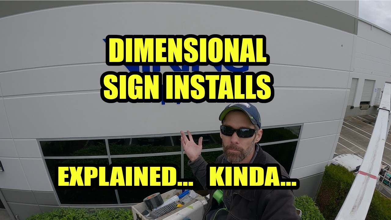 Dimensional Sign Installation: Explained... Kinda... - YouTube
