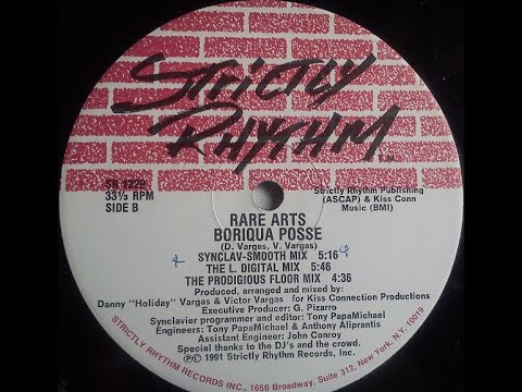 Rare Arts - Boriqua Posse (synclav smooth mix) Strictly Rhythm records ...