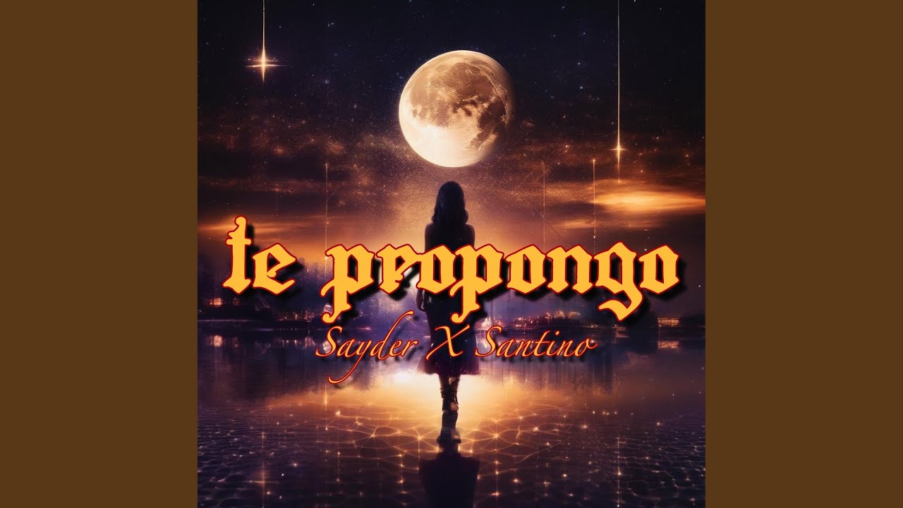 Te Propongo (feat. Santino) - YouTube