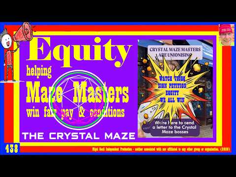 EquityUK 'The Crystal Maze' recognition for 'The Maze Masters'. Please help by signing the petition.