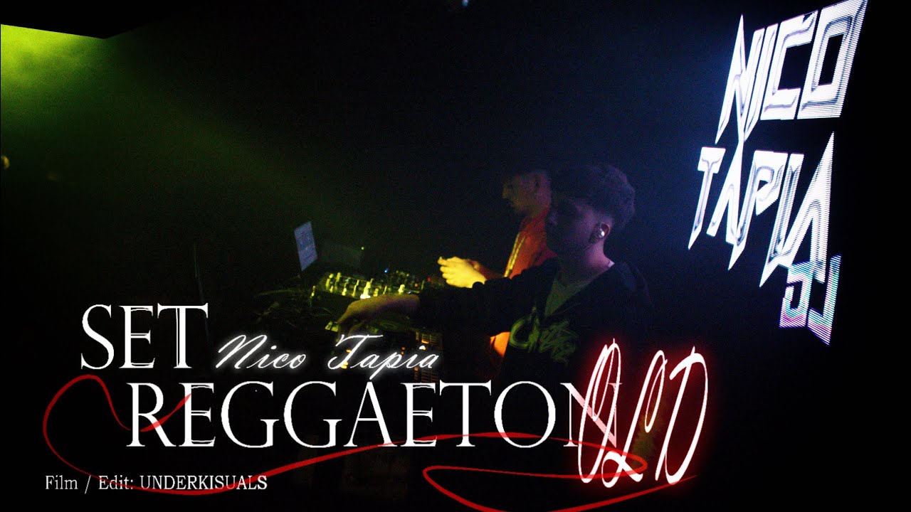 SET REGGAETON OLD - NICO TAPIA DJ - YouTube
