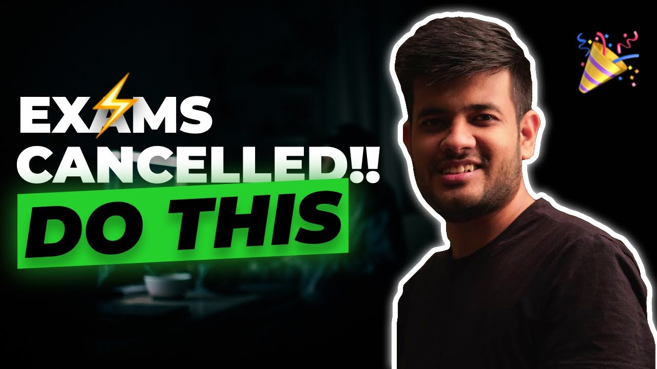 Board Exams Cancelled DO THIS NEXT YouTube board-exams-cancelled-do-this-next-youtube