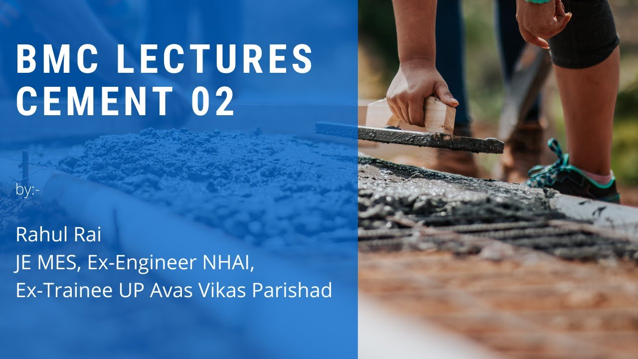 BMC | Cement 02 | Civil Engineering Lectures - YouTube