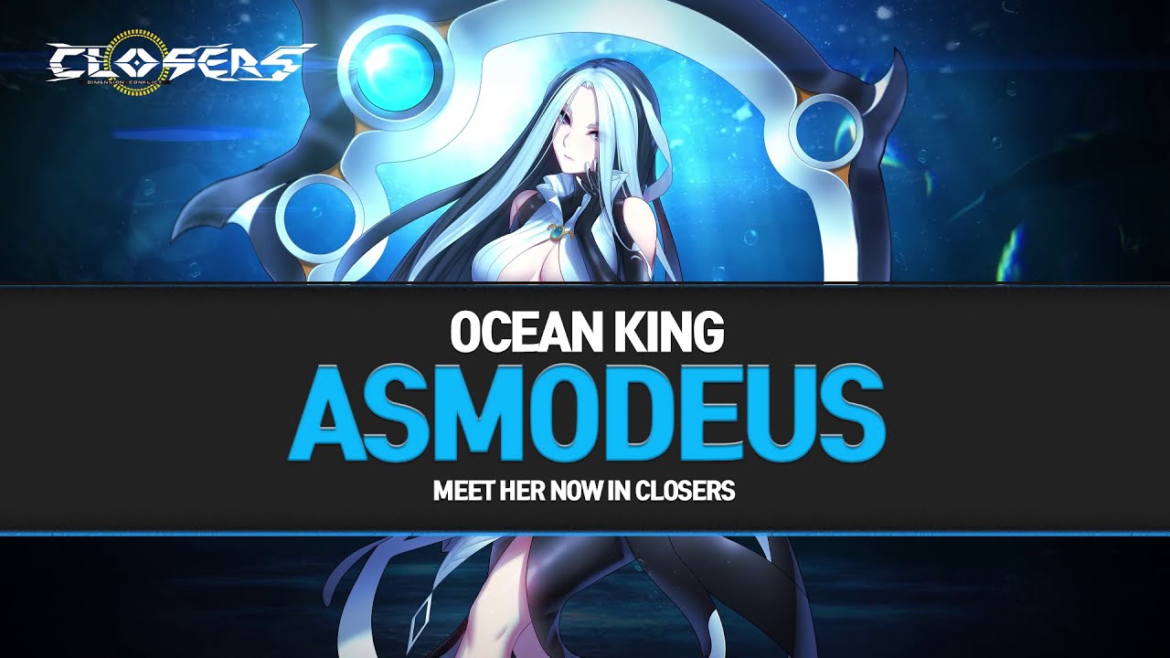 [CLOSERS] Ocean King Asmodeus - YouTube