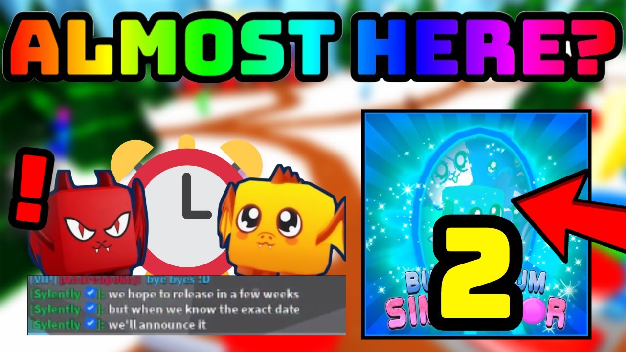 🔥BUBBLE GUM SIMULATOR INFINITY IS (hopefully) RELEASING IN A FEW WEEKS ...