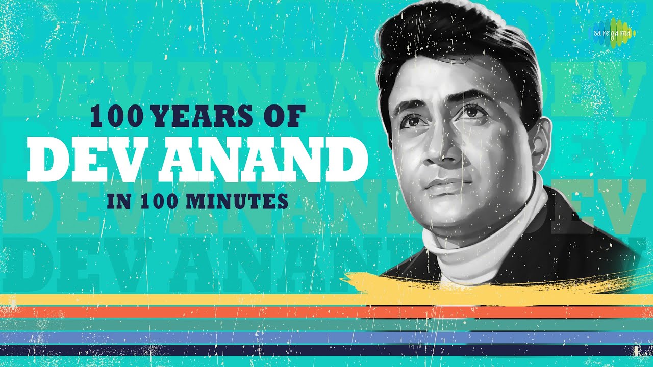 100 Years Of Dev Anand | 100 Songs in 100 Minutes | Abhi Na Jao Chhod ...