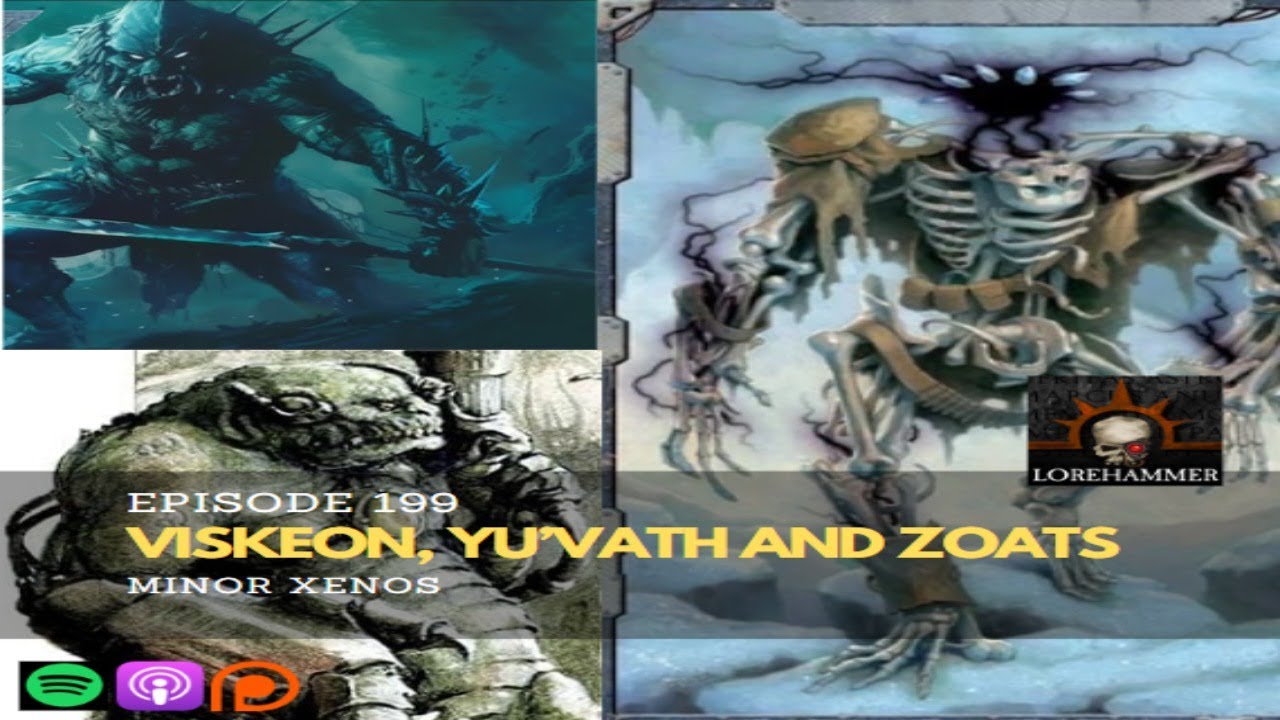 199 - Viskeon, Yu’vath and Zoats - YouTube