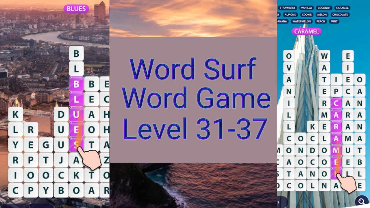 Word Surf - Word Game Level 31-37 - YouTube