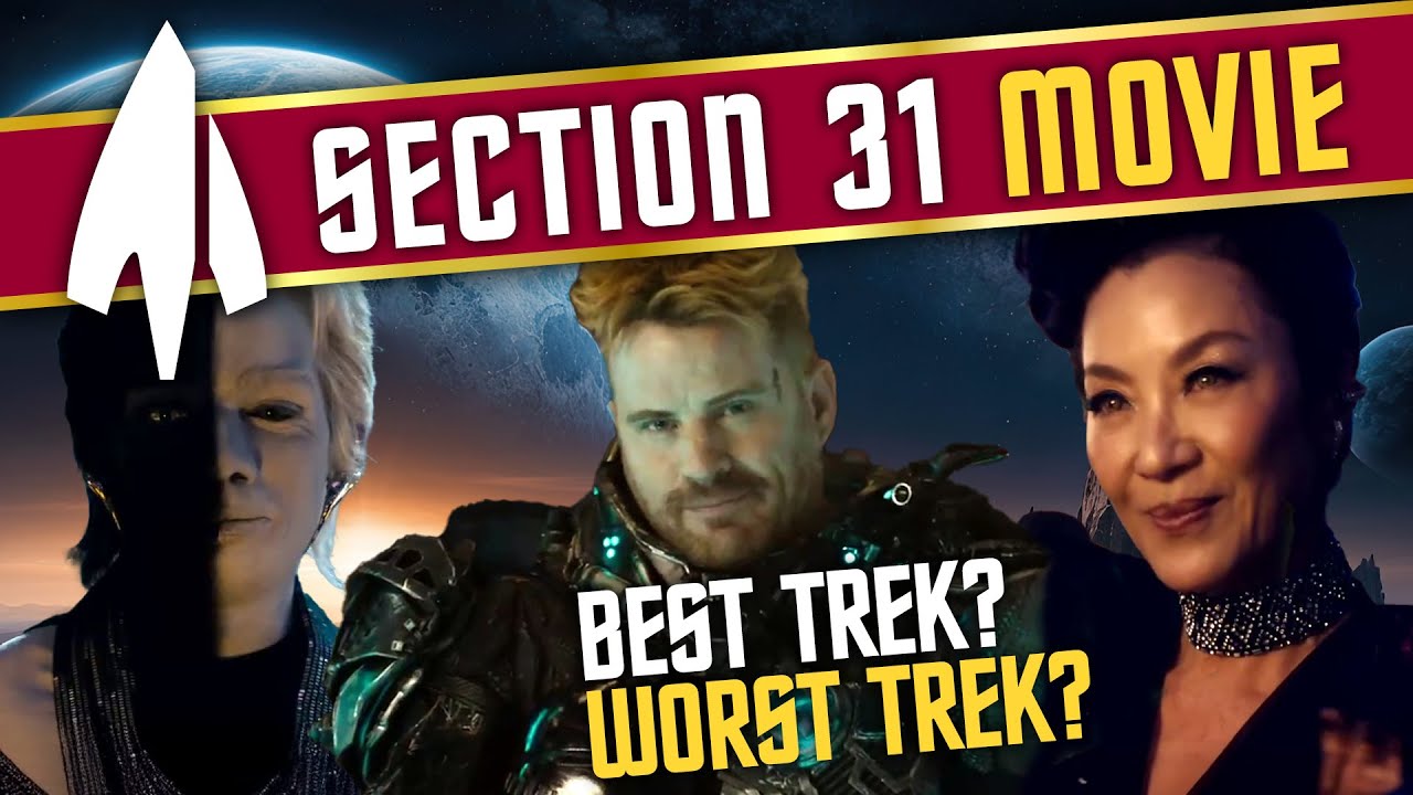 Star Trek: Section 31 Movie Trailer Discussion - YouTube