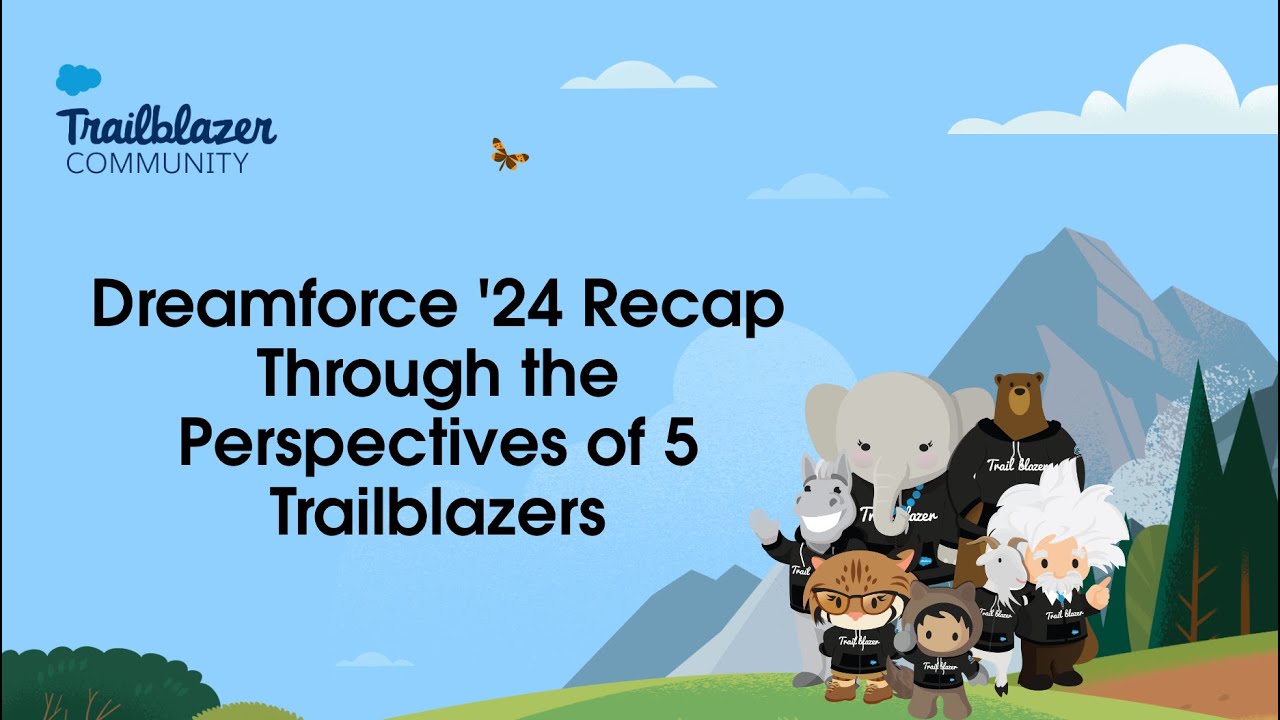 Dreamforce '24 Recap Through the Perspectives of 5 Trailblazers - YouTube