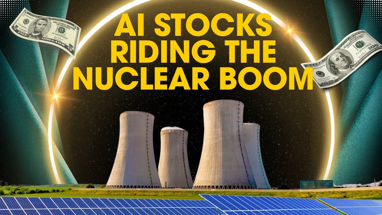 How to Play AI's Upcoming $100 Billion Data Center and Nuclear Boom ...