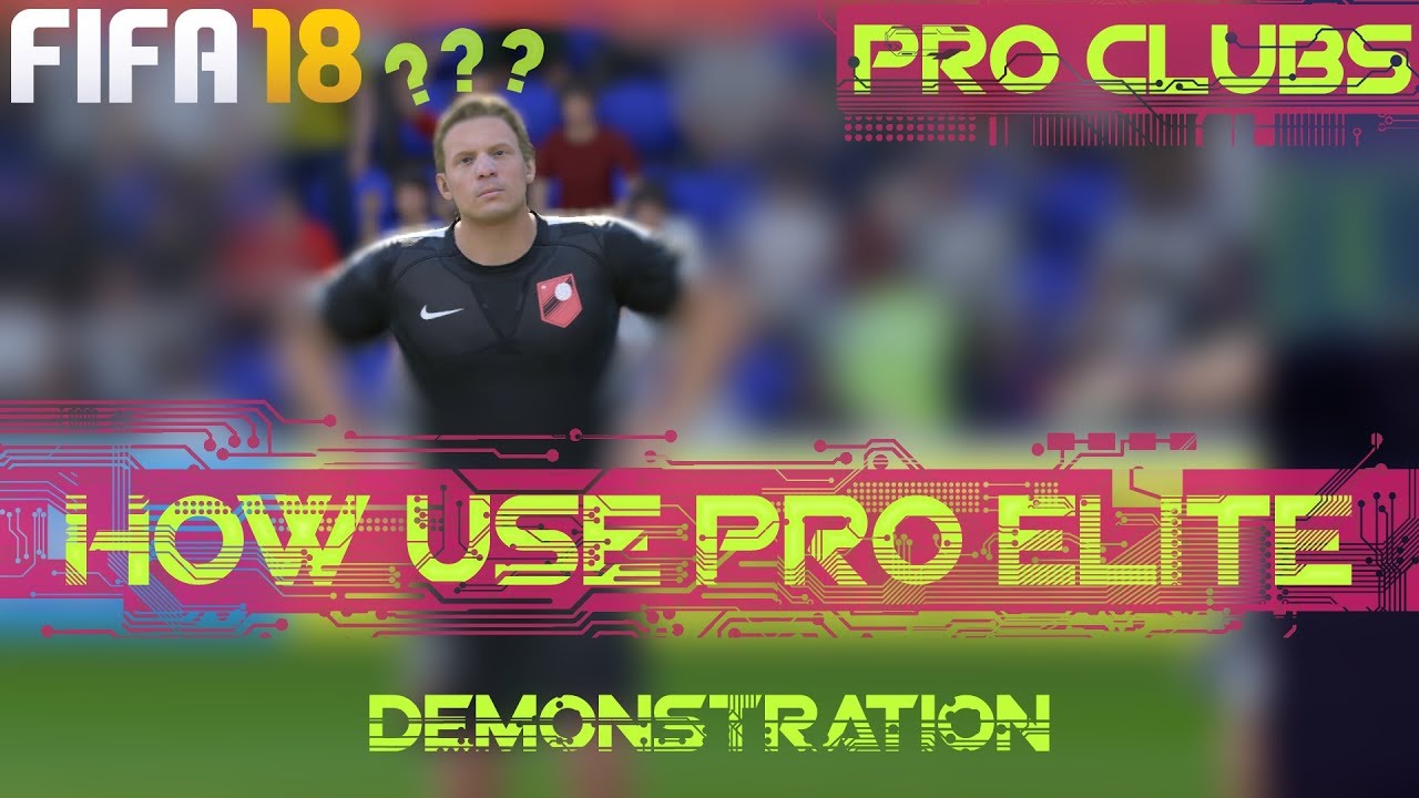 FIFA 18 | Pro clubs | How use Pro Elite + ID's Hairs, Boots - YouTube