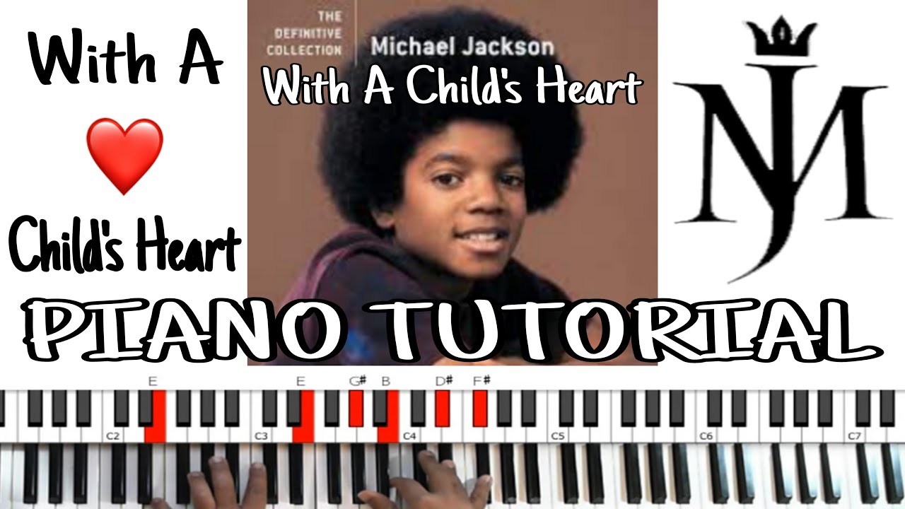 With A Child's Heart (by Michael Jackson) - Piano Tutorial - YouTube