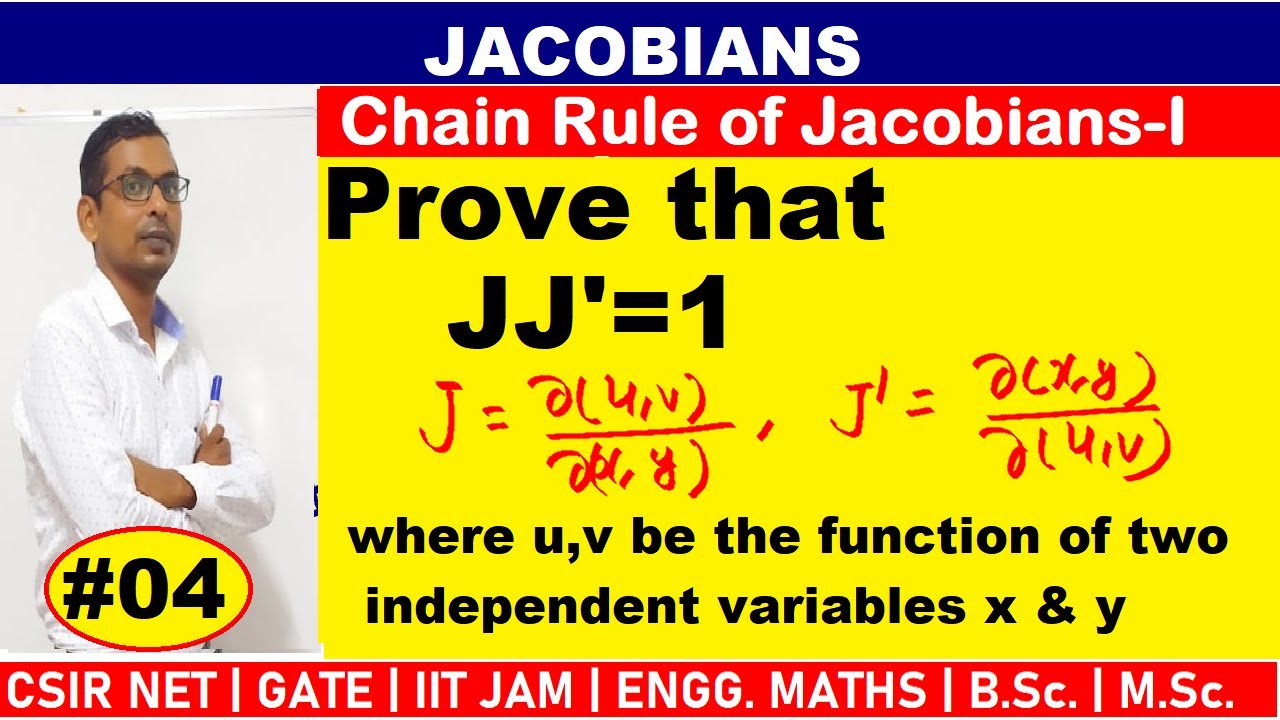 #04 Jacobians in Hindi | Prove that JJ'=1 | Chain rule of Jacobians ...