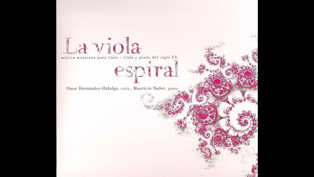 La viola espiral - Omar Hernández Hidalgo (full album) - YouTube