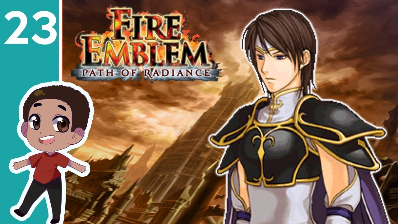 Fire Emblem: Path of Radiance Part 23 - Let's Play - AETHER ...