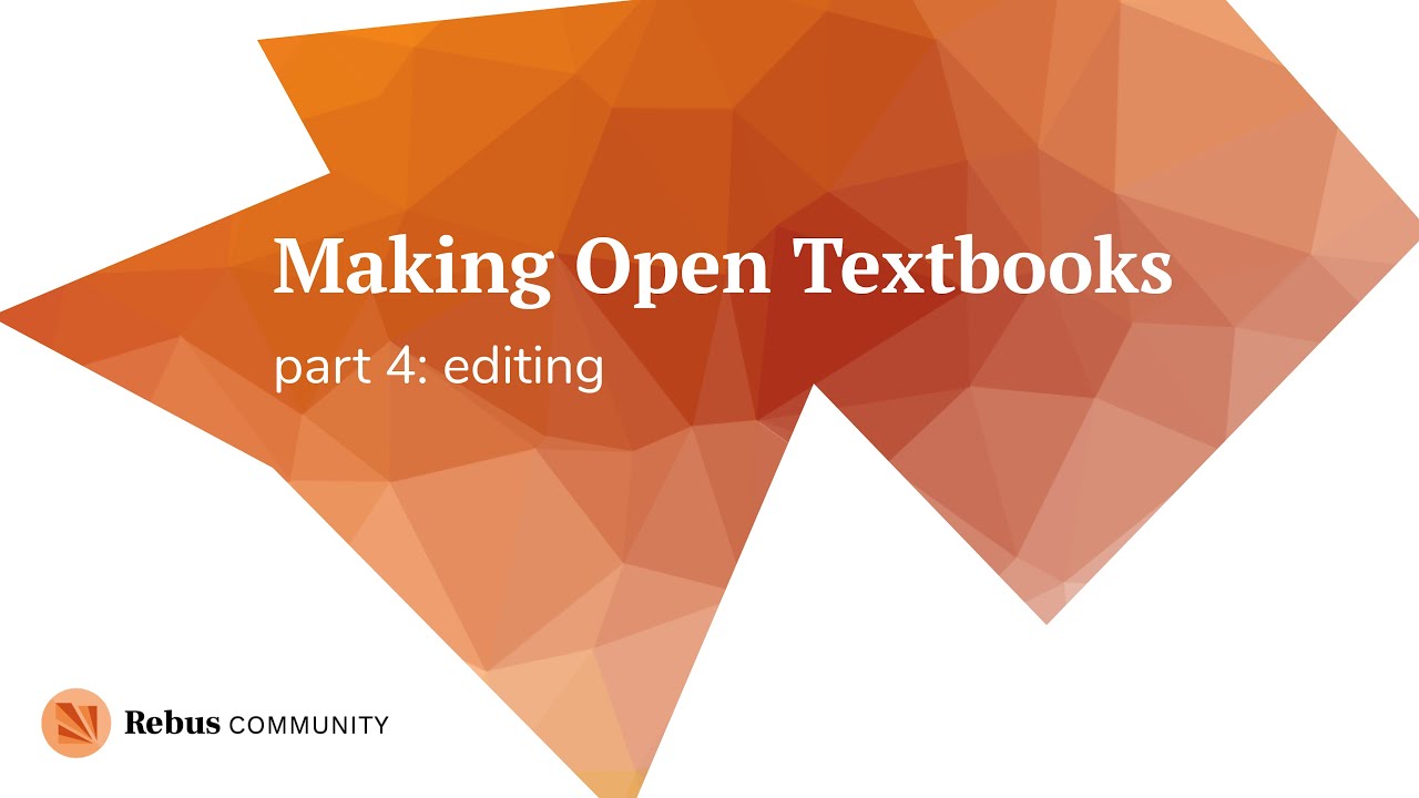 Making Open Textbooks - Part 4: editing content - YouTube