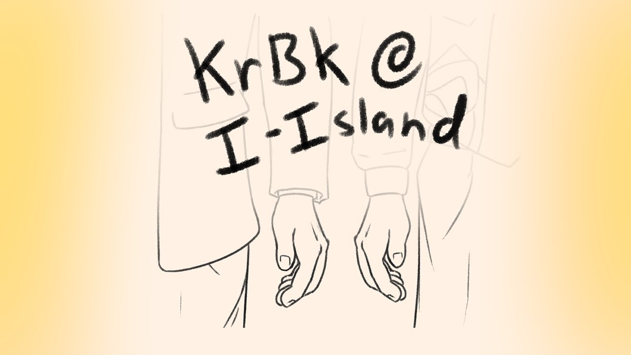 stuck on the thought of you - KRBK I-Island animatic - YouTube