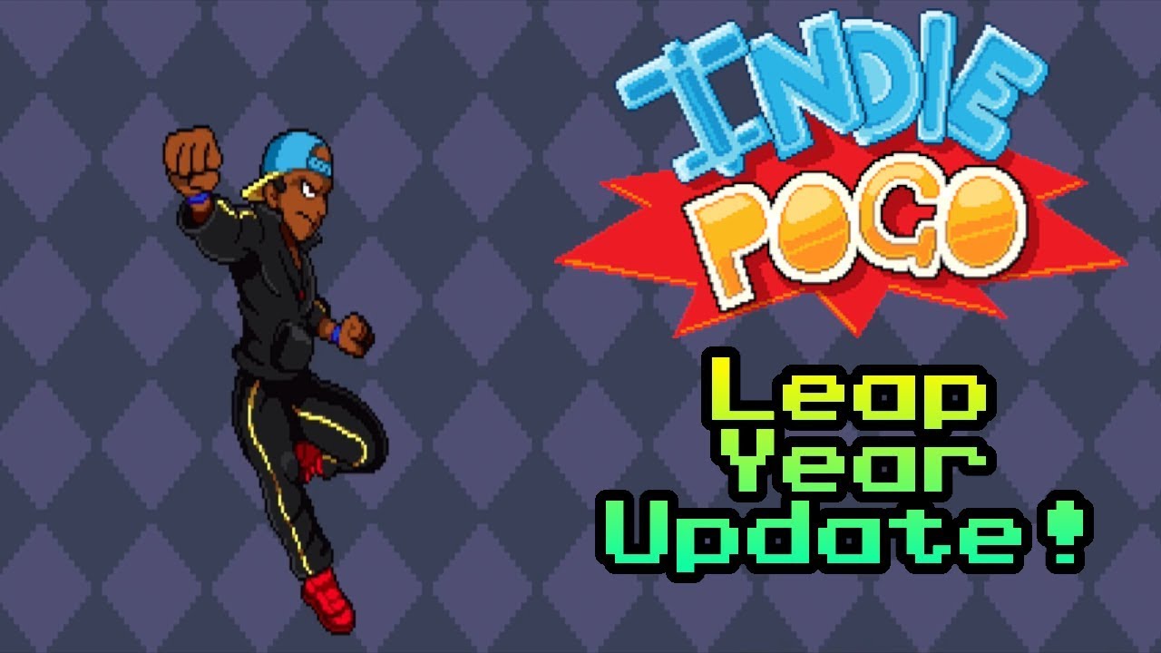 Indie Pogo: Leap Year Update Time! (Kick and Yolk) - YouTube