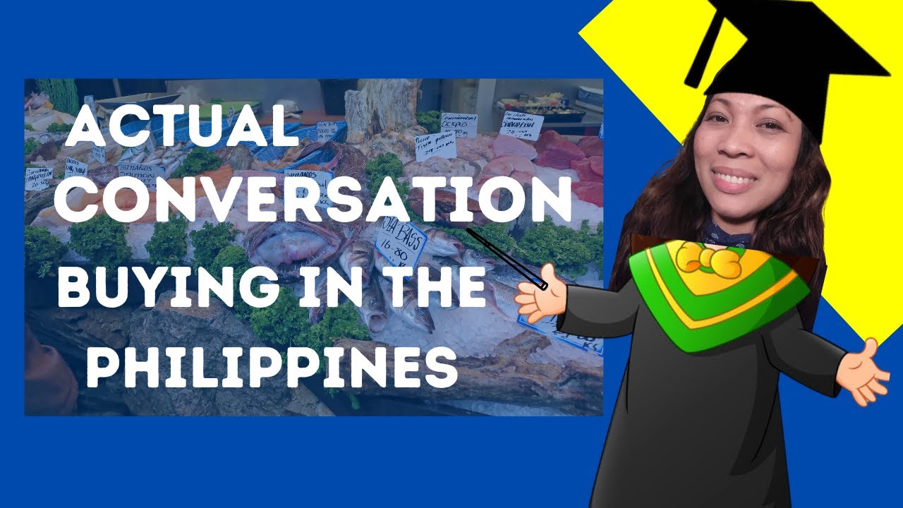 Common Filipino Actual Conversation Buying in the Philippines #market # ...