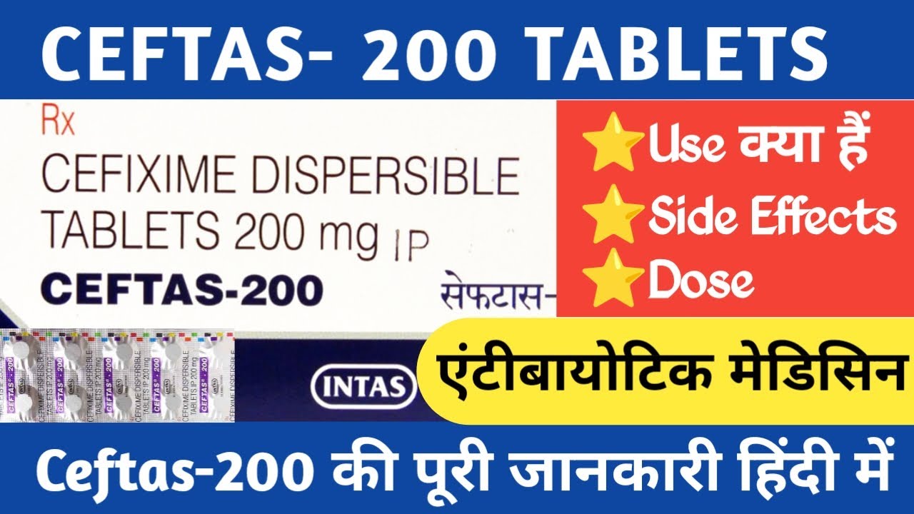 Ceftas 200 tablet | Antibiotic medicine | Uses, Side effects, Dose ...