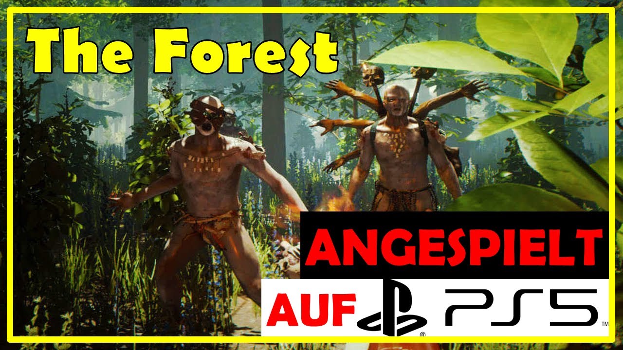 THE FOREST auf PS5 ANGESPIELT ☠️ Wie gut spielt es sich auf NEXTGEN ...