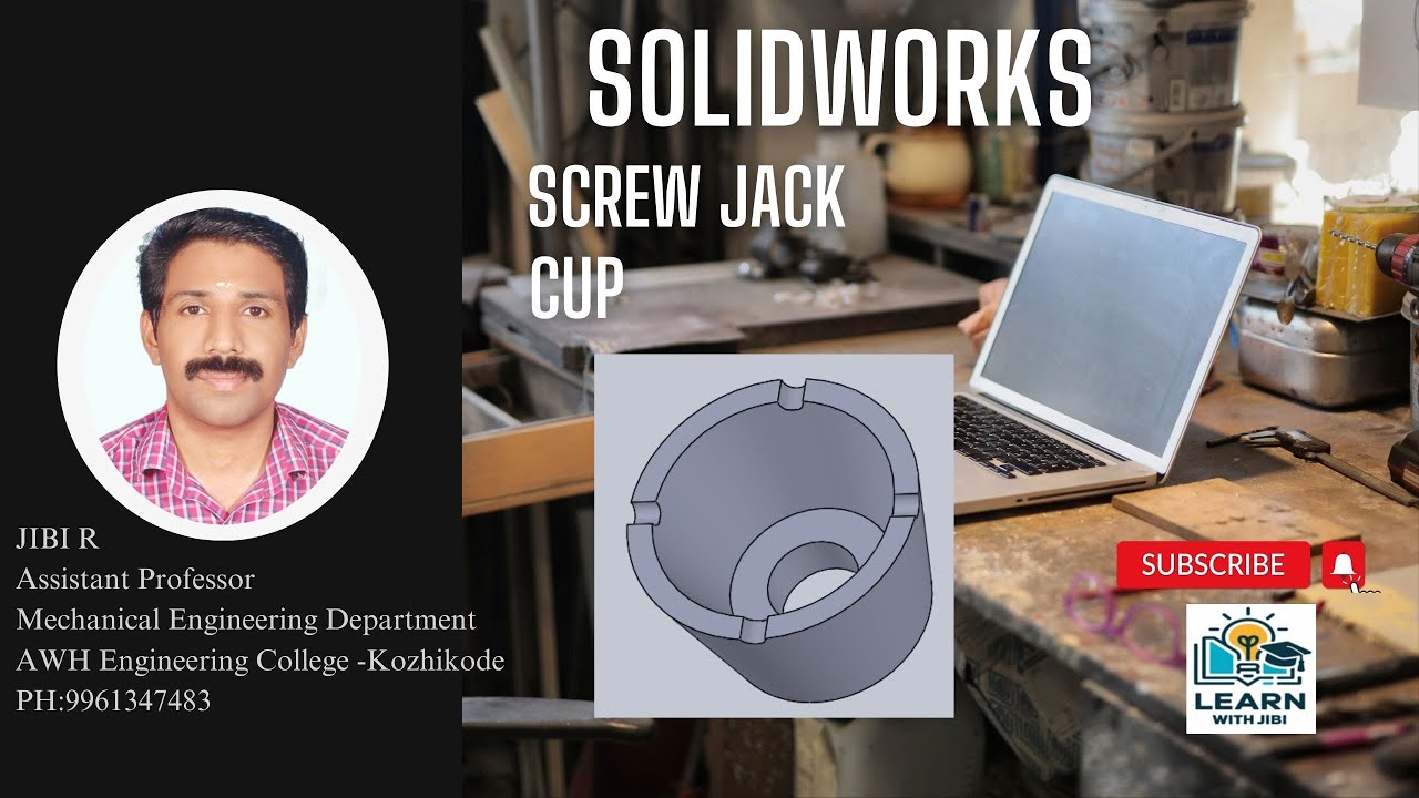SolidWorks -Solid Modeling -Screw jack -Cup - YouTube