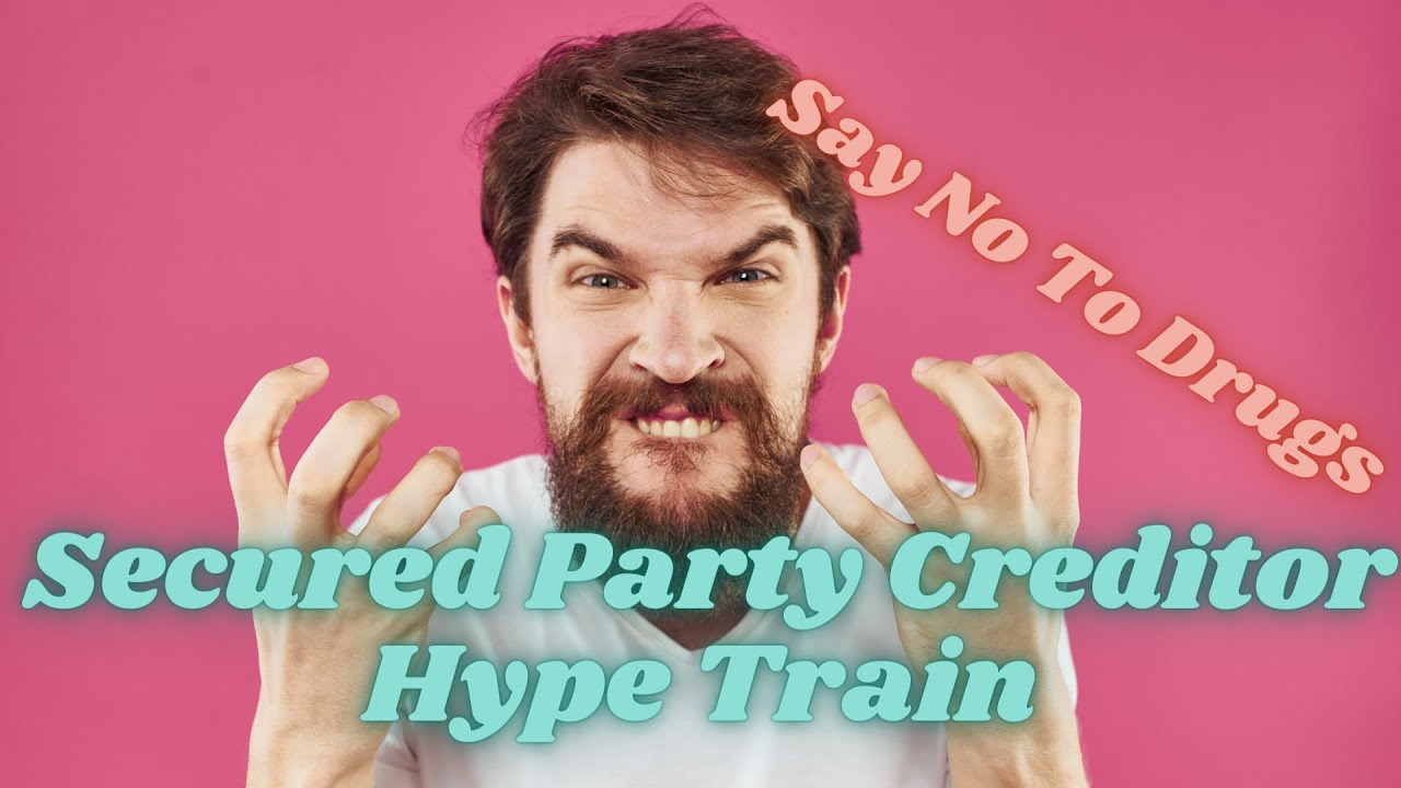 Are You A Secured Party Creditor? Part 2 - YouTube