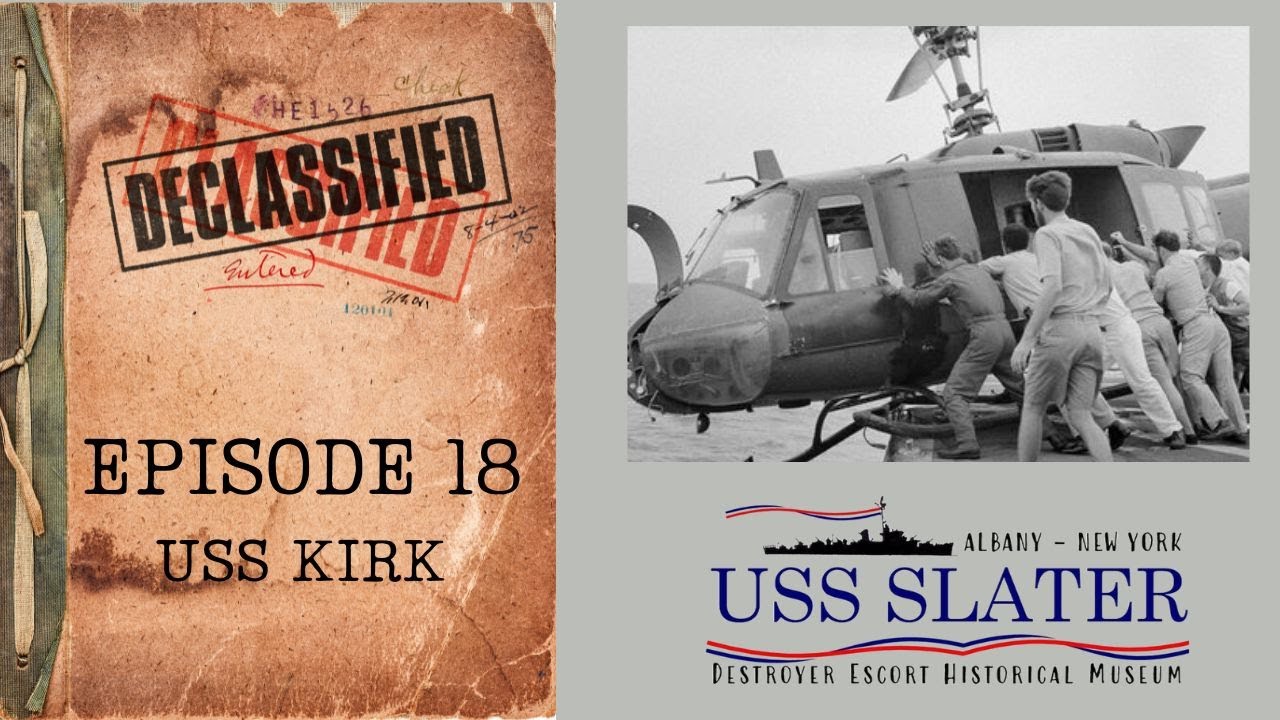 Episode 18 - DE Classified - USS KIRK - YouTube