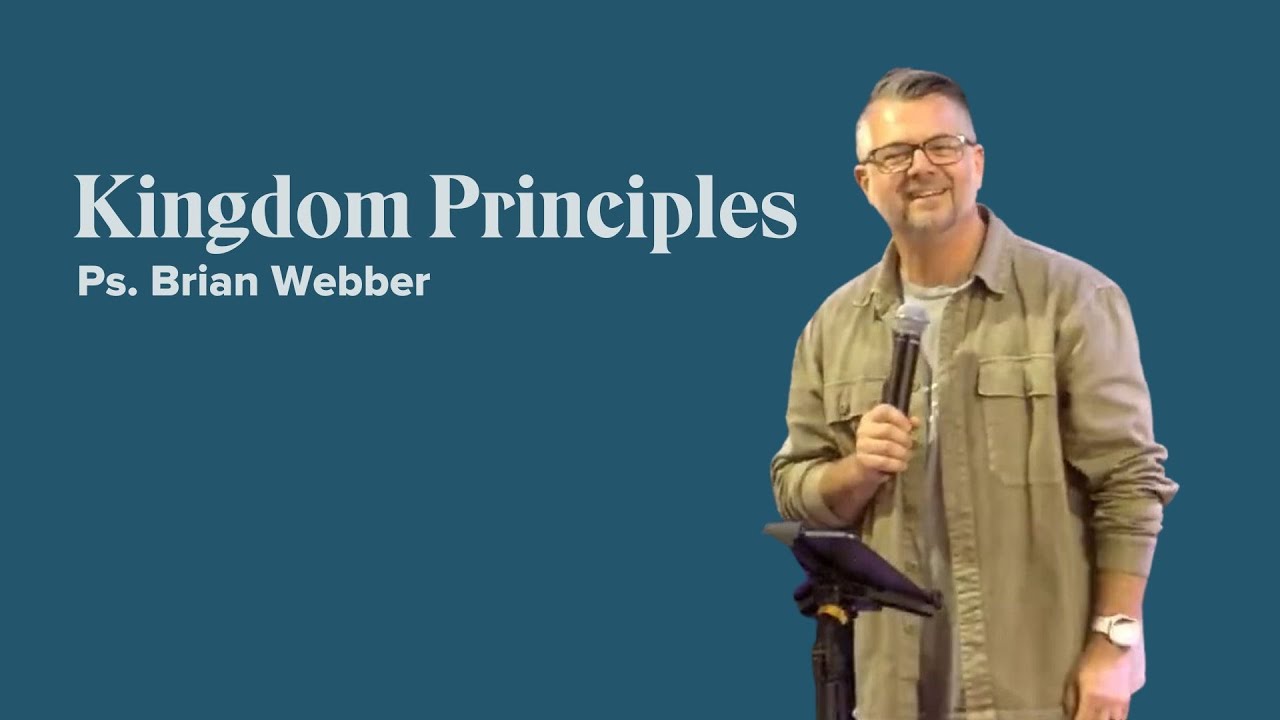 C3 Online | Ps. Brian Webber | Kingdom Principles | November 19th - YouTube
