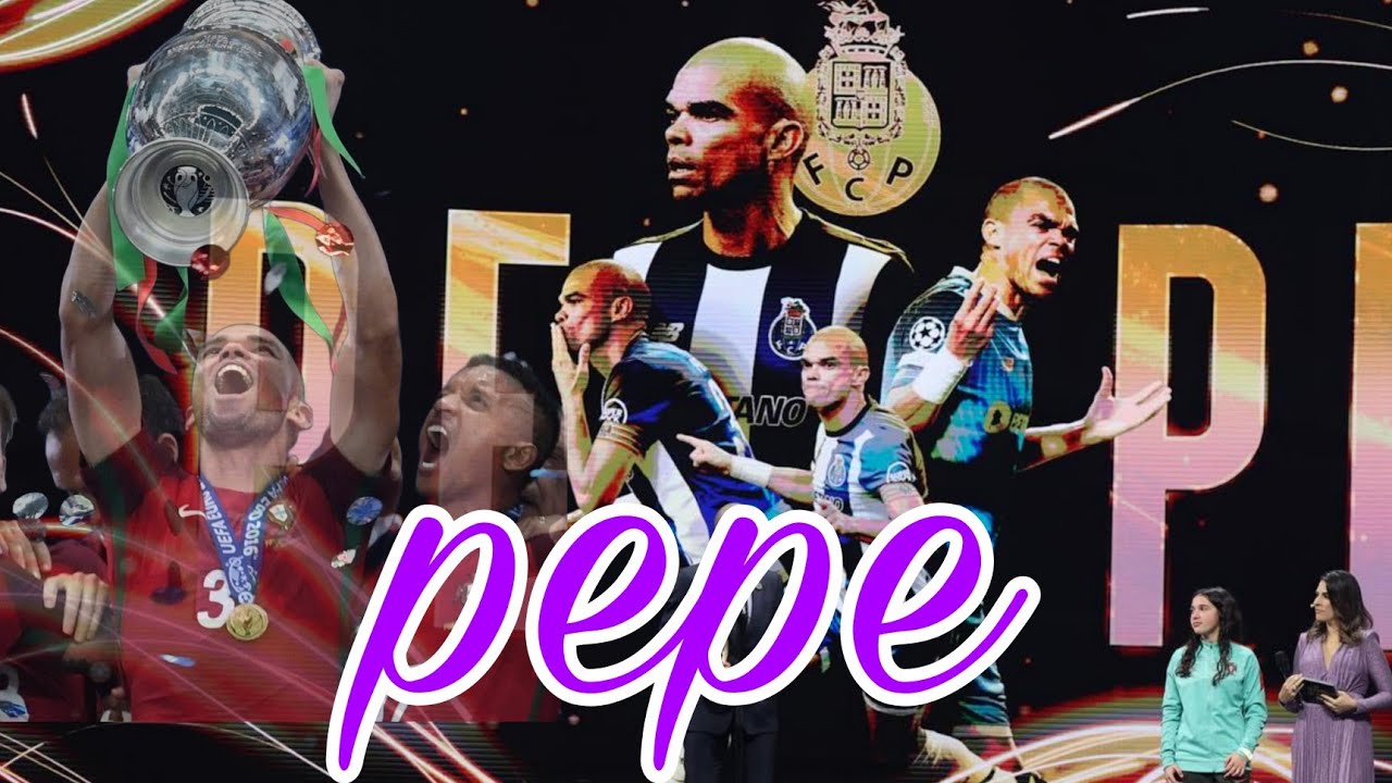 Pepe : wiki biography, age, achievements and clubs - YouTube