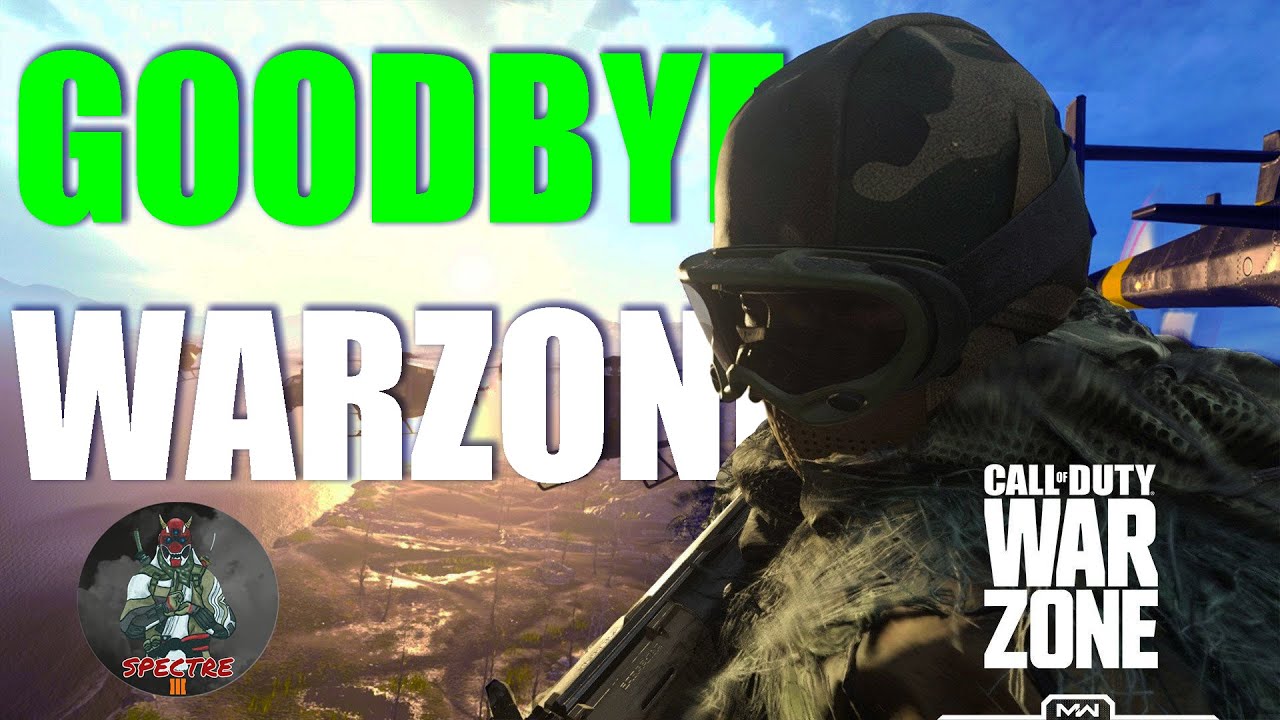 Goodbye To WARZONE‼️ (Call of Duty: Warzone) - YouTube