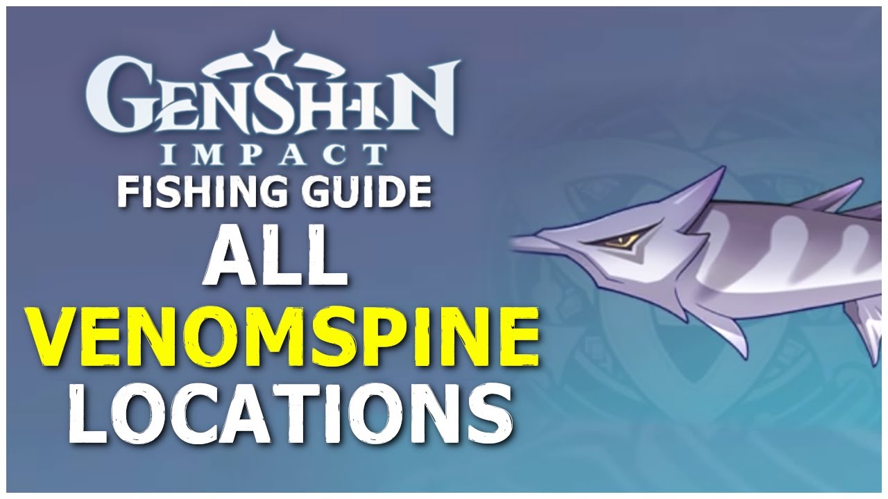 All Venomspine Fish Locations - Genshin Impact - YouTube