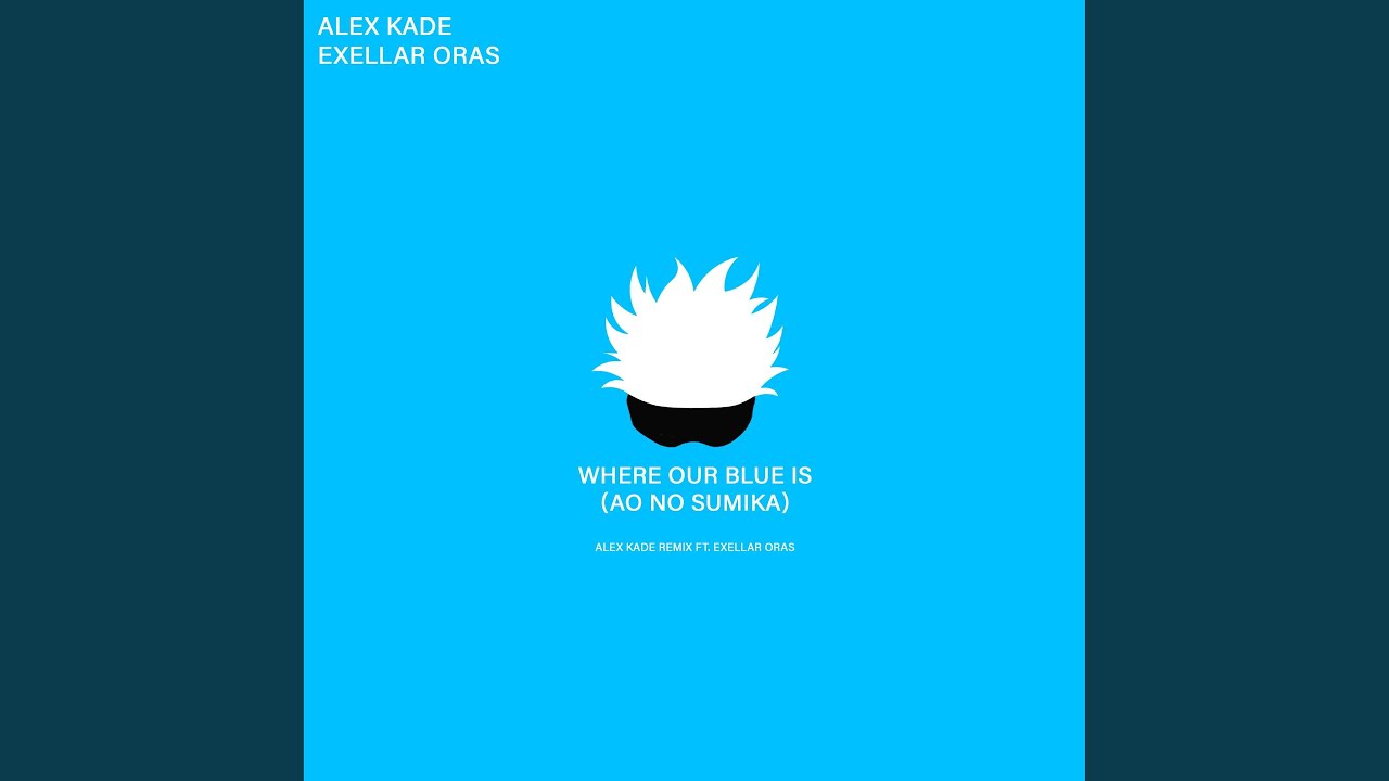 Where Our Blue Is (Alex Kade Edit) [Jujutsu Kaisen] - Alex Kade ...