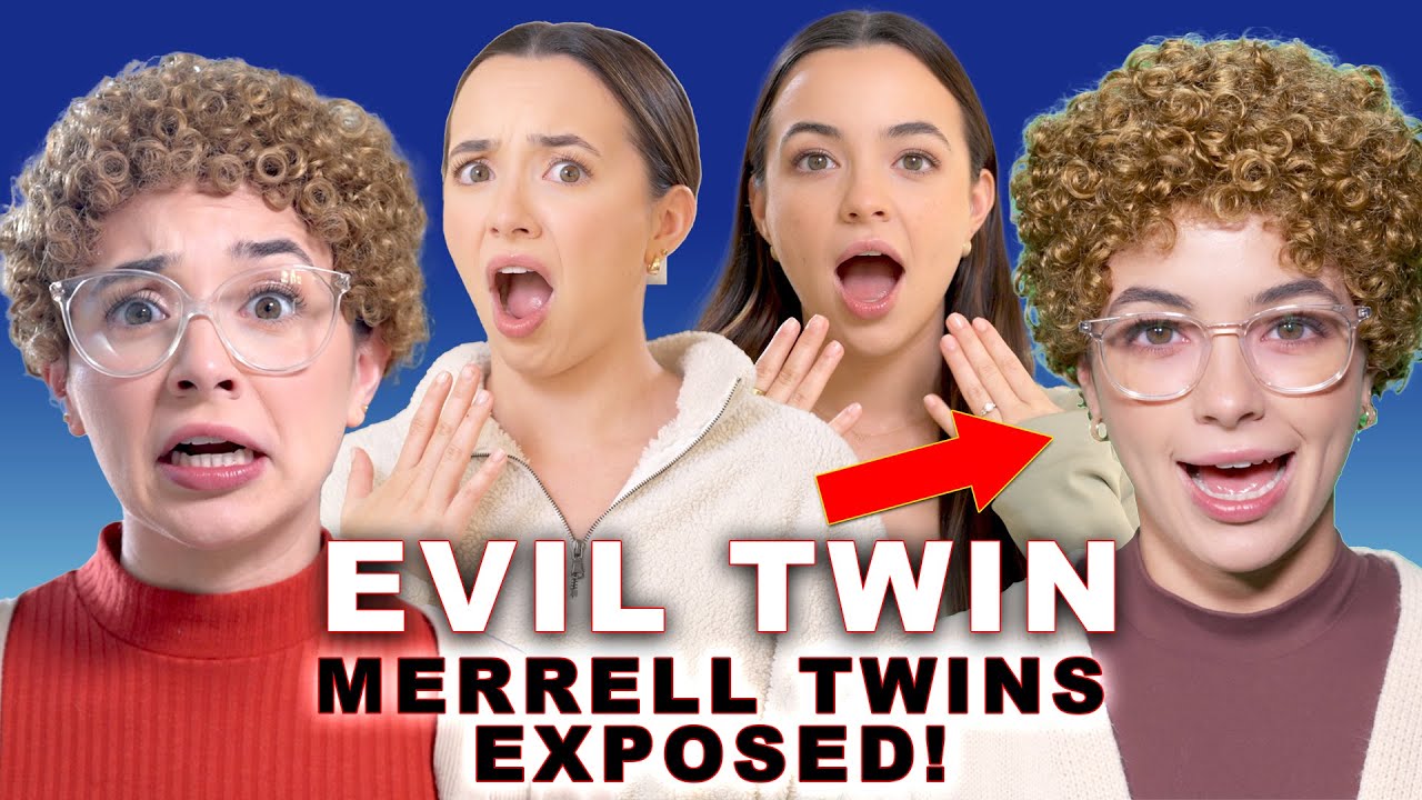 She Has an Evil Twin! Merrell Twins Exposed - YouTube