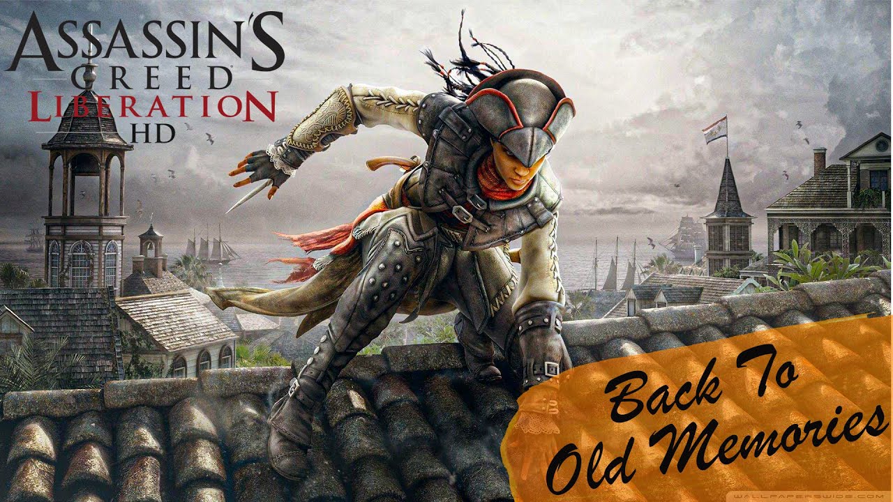 ASSASSIN'S CREED 3 : LIBERATION Remastered Part - 2 | Back IN OLD ...