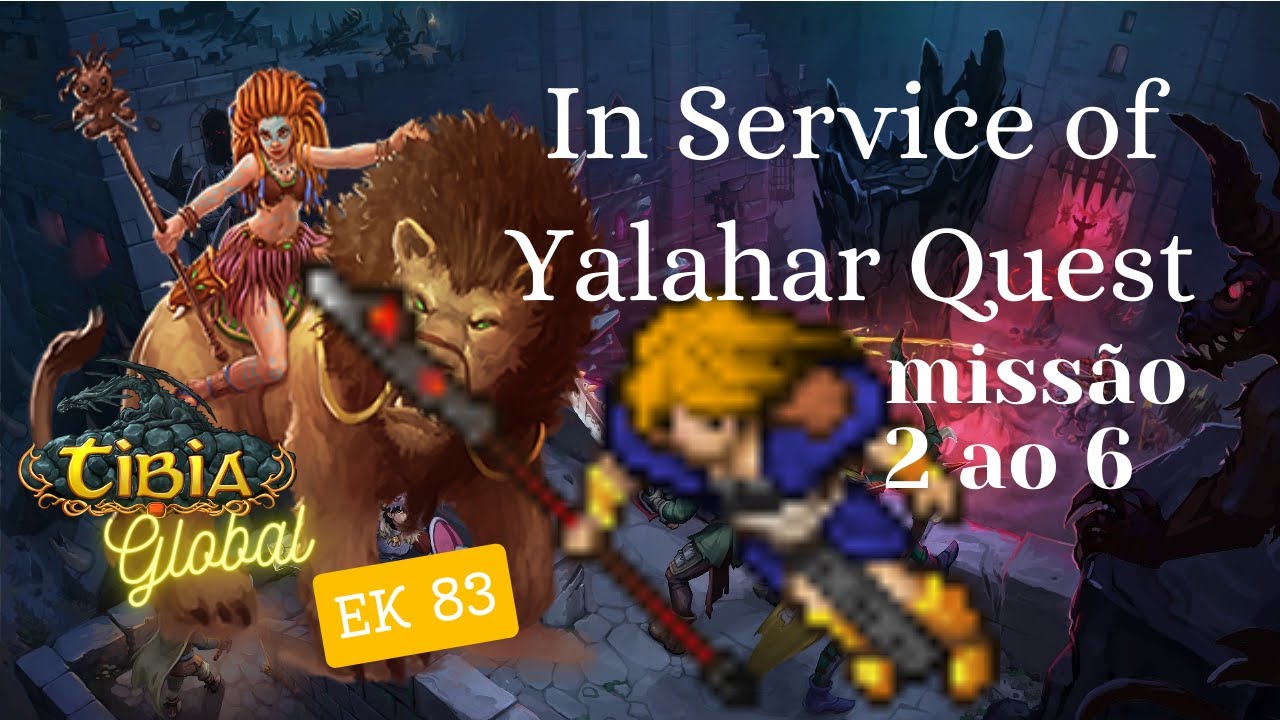 TIBIA - KNIGHT LVL 83 COLLABRA ( In Service of Yalahar Quest ) missão 1 ...
