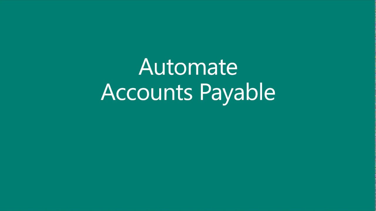 Automate Accounts Payable In Business Central YouTube Automate Accounts Payable In Business Central YouTube