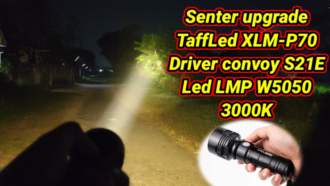 Tes senter TaffLed XLM-P70 upgrade Led LMP W5050 - YouTube