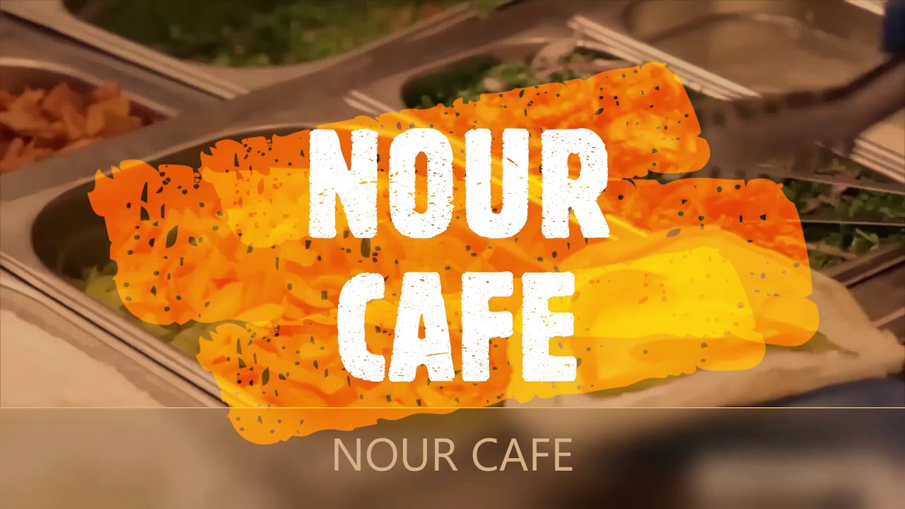 NOUR CAFE - YouTube